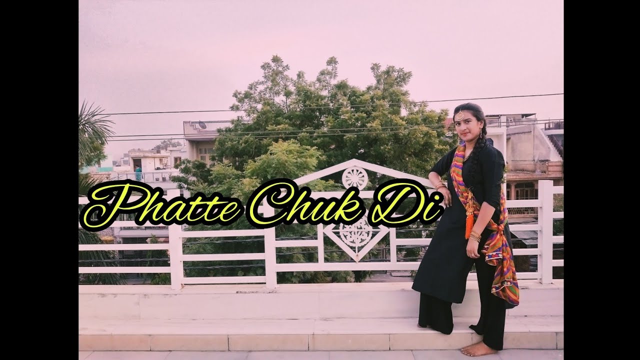 Phatte Chuk Di (PBN & Raj Bains ) | Punjabi Latest Song | Dancing Diva ...