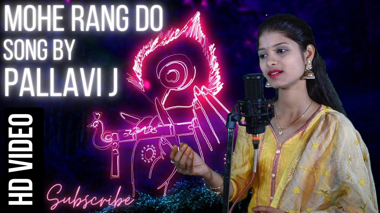 Mohe Rang Do Laal Song By || Pallavi J || - YouTube