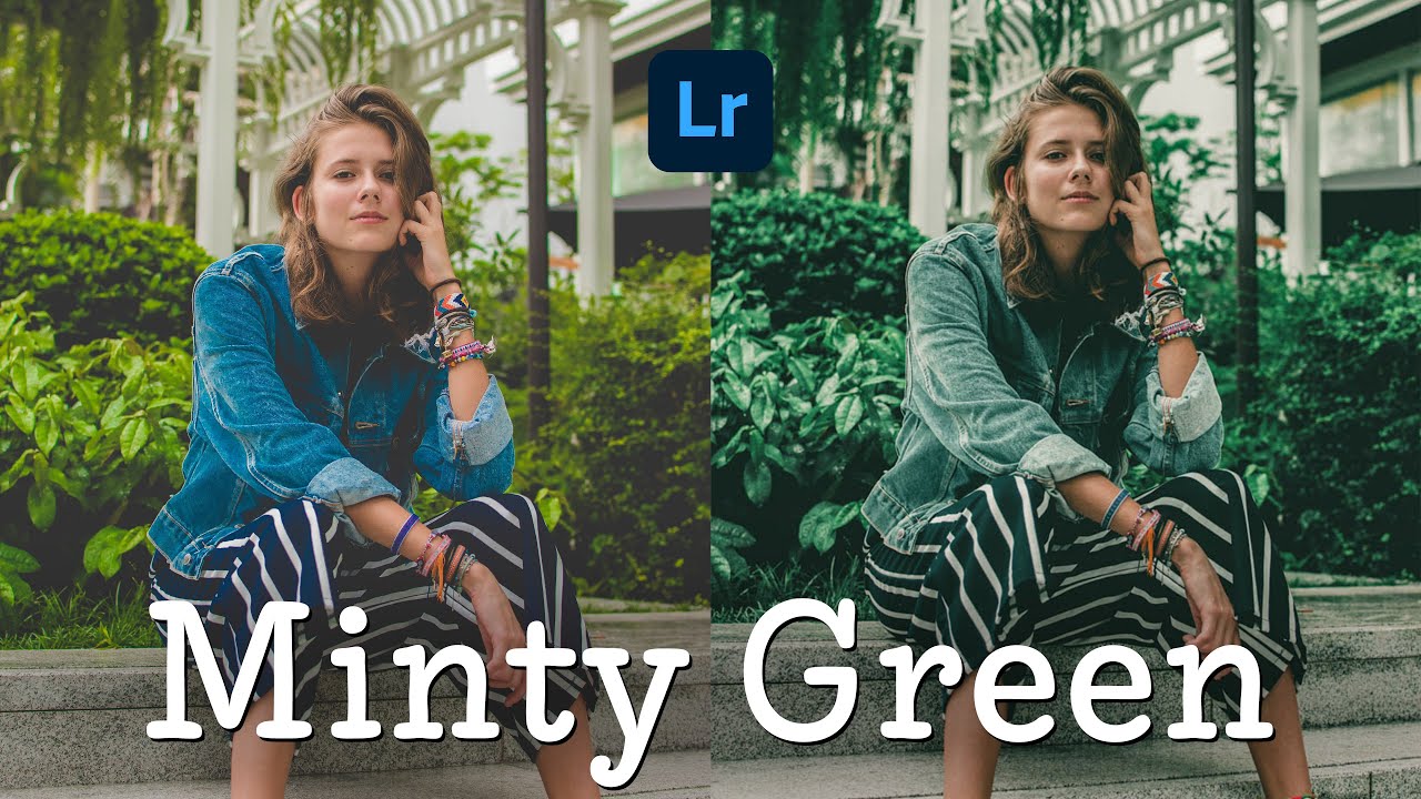 HOW TO GET A BRIGHT GREEN EDIT IN LIGHTROOM | Minty Green Free Preset ...