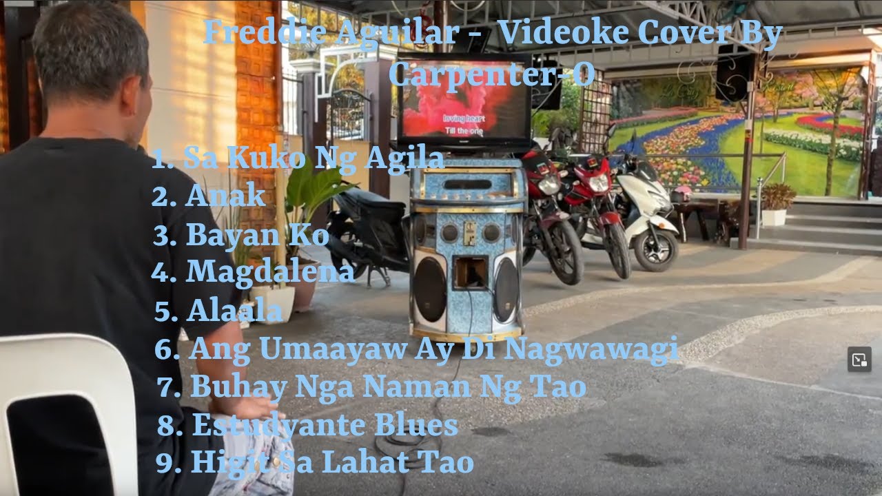Freddie Aguilar Songs - Videoke Cover By Carpenter-O - YouTube