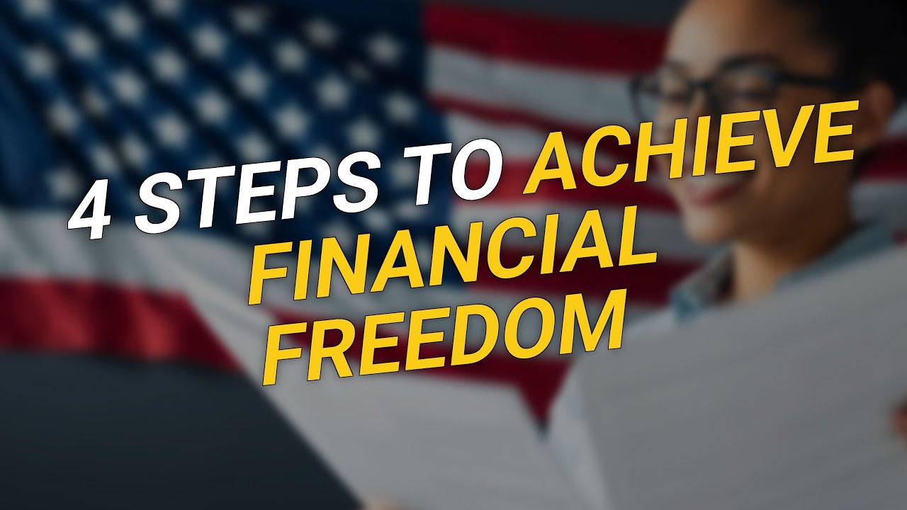 4 Steps to Achieve Financial Freedom 💰 - YouTube