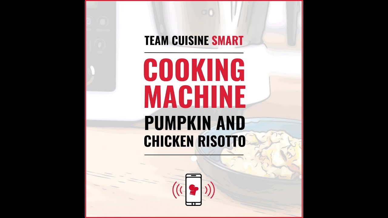 Made a Pumpkin and Chicken Risotto with the SMART Cooking Machine - YouTube