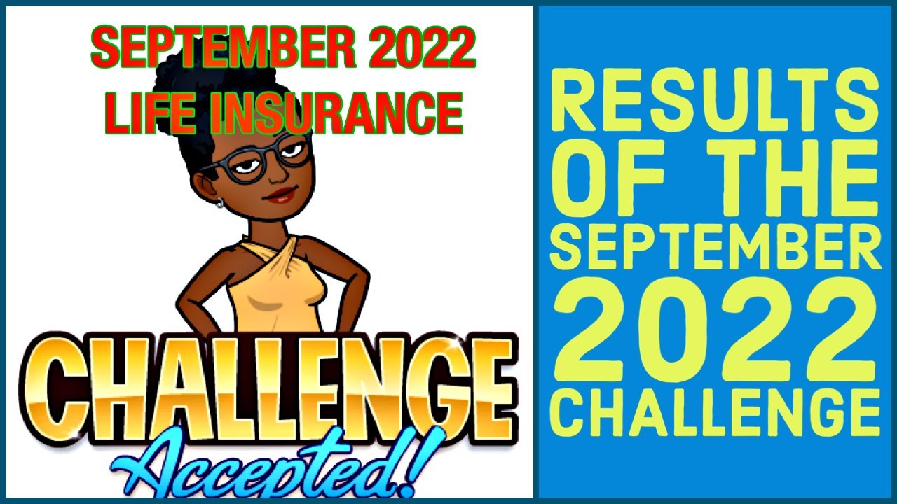 SEPTEMBER 2022 CHALLENGE: Life Insurance - YouTube
