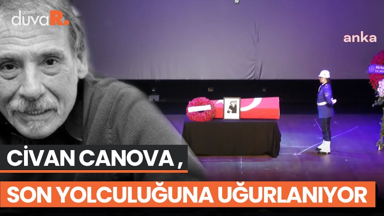 Oyuncu Civan Canova son yolcuğuna uğurlanıyor | #CANLI - YouTube