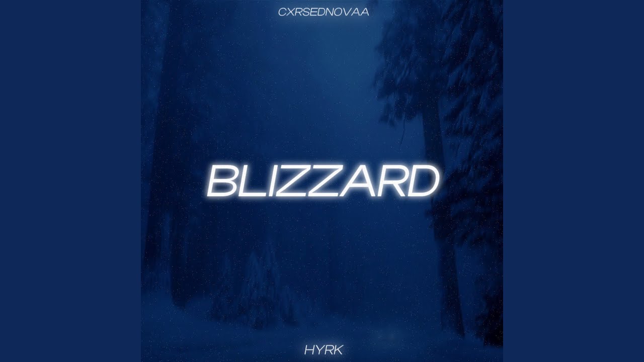 Blizzard - YouTube