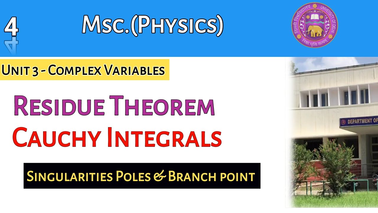 Lecture 4 Residue Theorem|Cauchy Integral formula|Singularities POLES ...