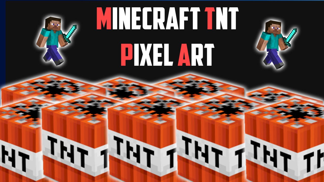 Minecraft TNT Pixel Art + Exp - YouTube
