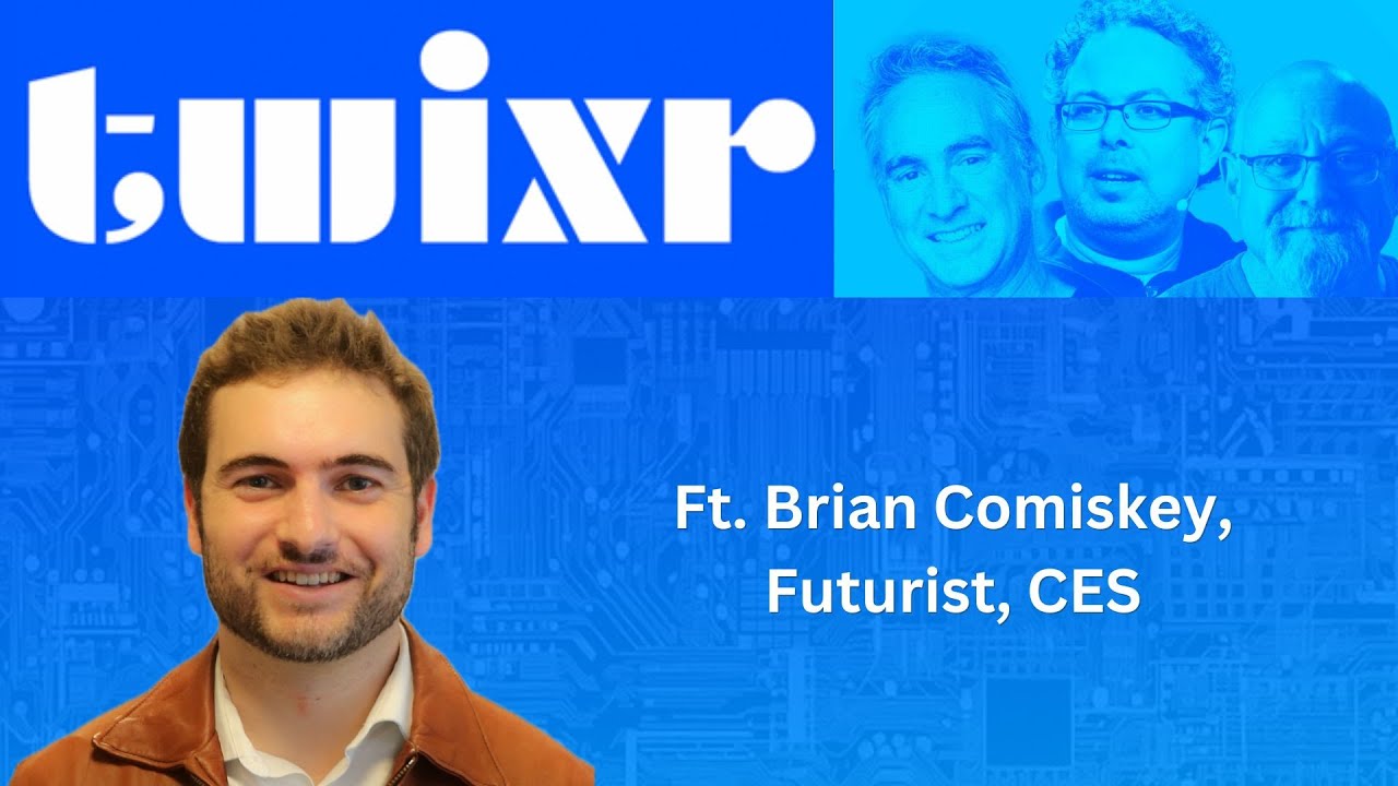 This Week In XR December 29th, 2023 ft. Brian Comiskey, Futurist, CES ...