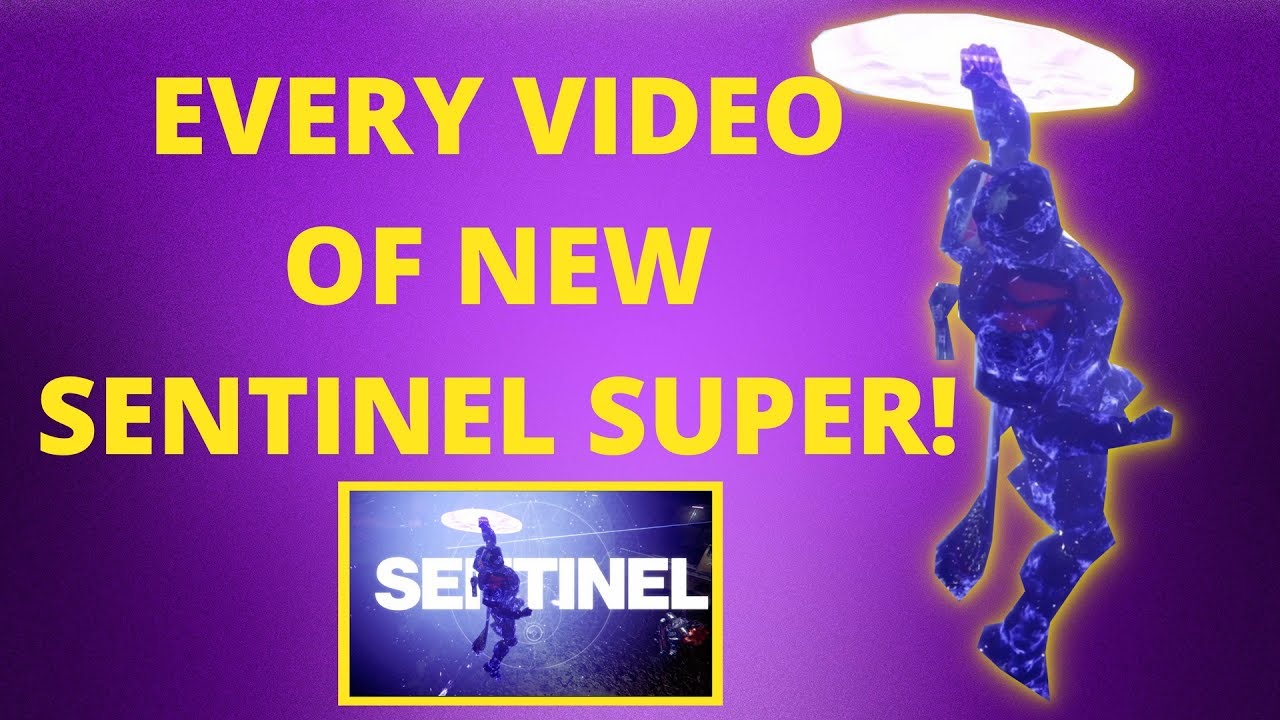 Destiny 2: NEW SENTINEL SUPER! ALL EXISTING VIDEOS!! NEW TITAN ...