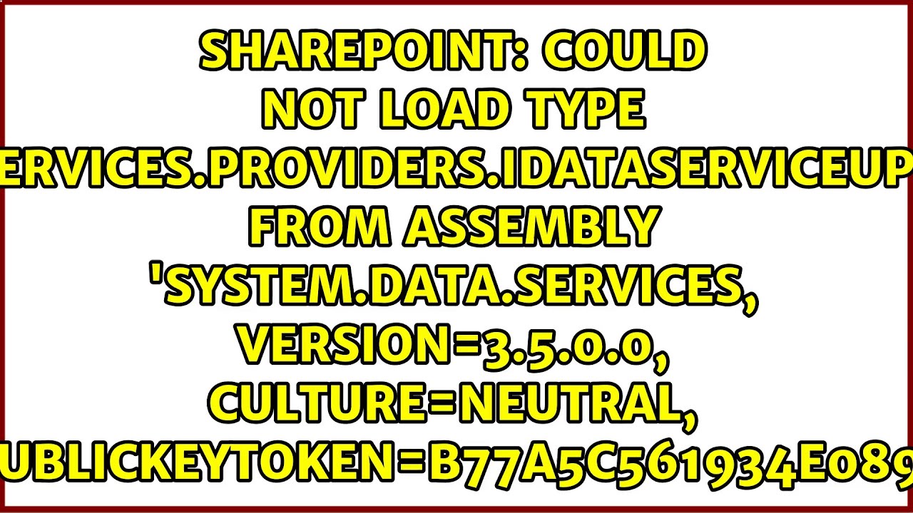 Could not load type 'System.Data.Services.Providers ...