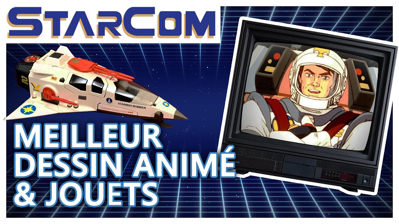 STARCOM 📺┇NOSTALGEEK Jouets & dessin animé de mon enfance 💙 - YouTube