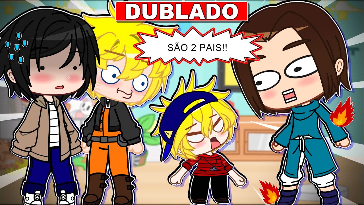 OS PAIS DO SASUKE NA CASA!! [DUBLADO] Mini Filme Gacha Club - YouTube