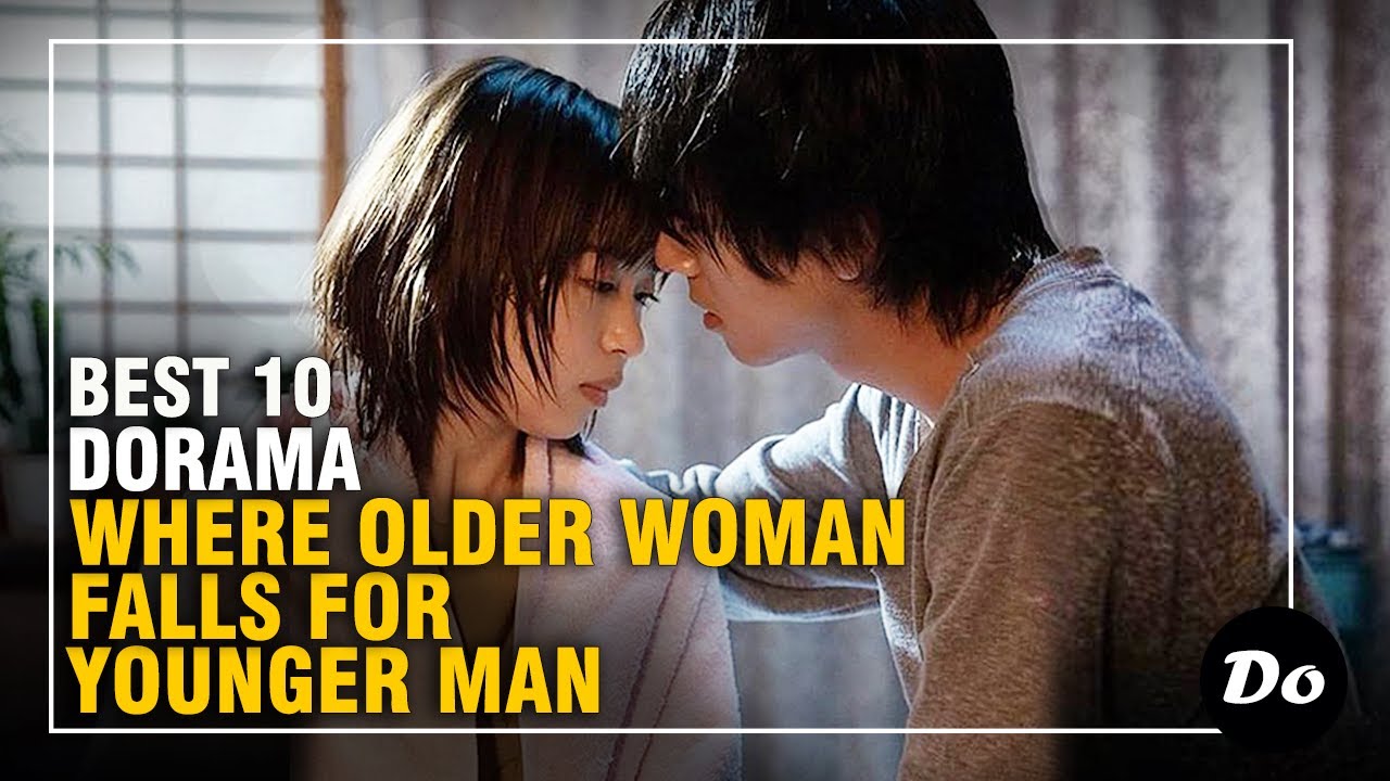 Top 10 Japanese Drama Where Older Woman Falls For Younger Man - YouTube