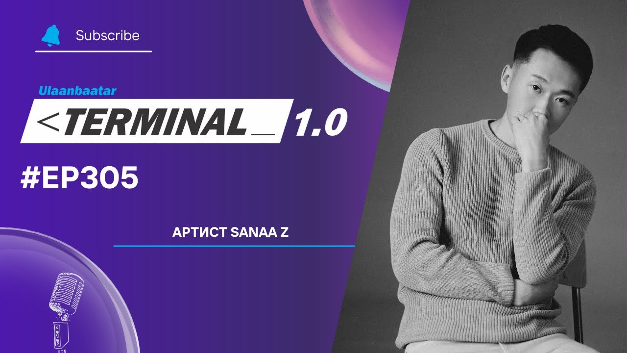 Артист Sanaa Z | Terminal 1.0 Ulaanbaatar - YouTube