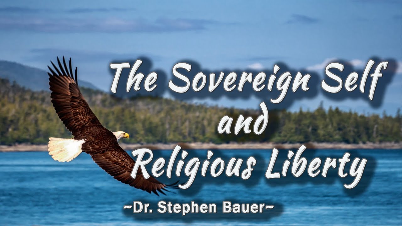 "The Sovereign Self and Religious Liberty", Dr. Stephen Bauer, January 20, 2024 1st Service and ...