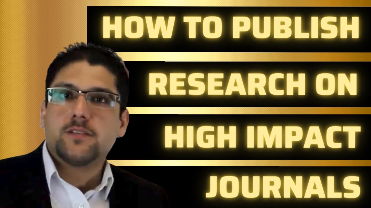 HOW TO PUBLISH RESEARCH IN HIGH IMPACT FACTOR JOURNALS YouTube how-to-publish-research-in-high-impact-factor-journals-youtube
