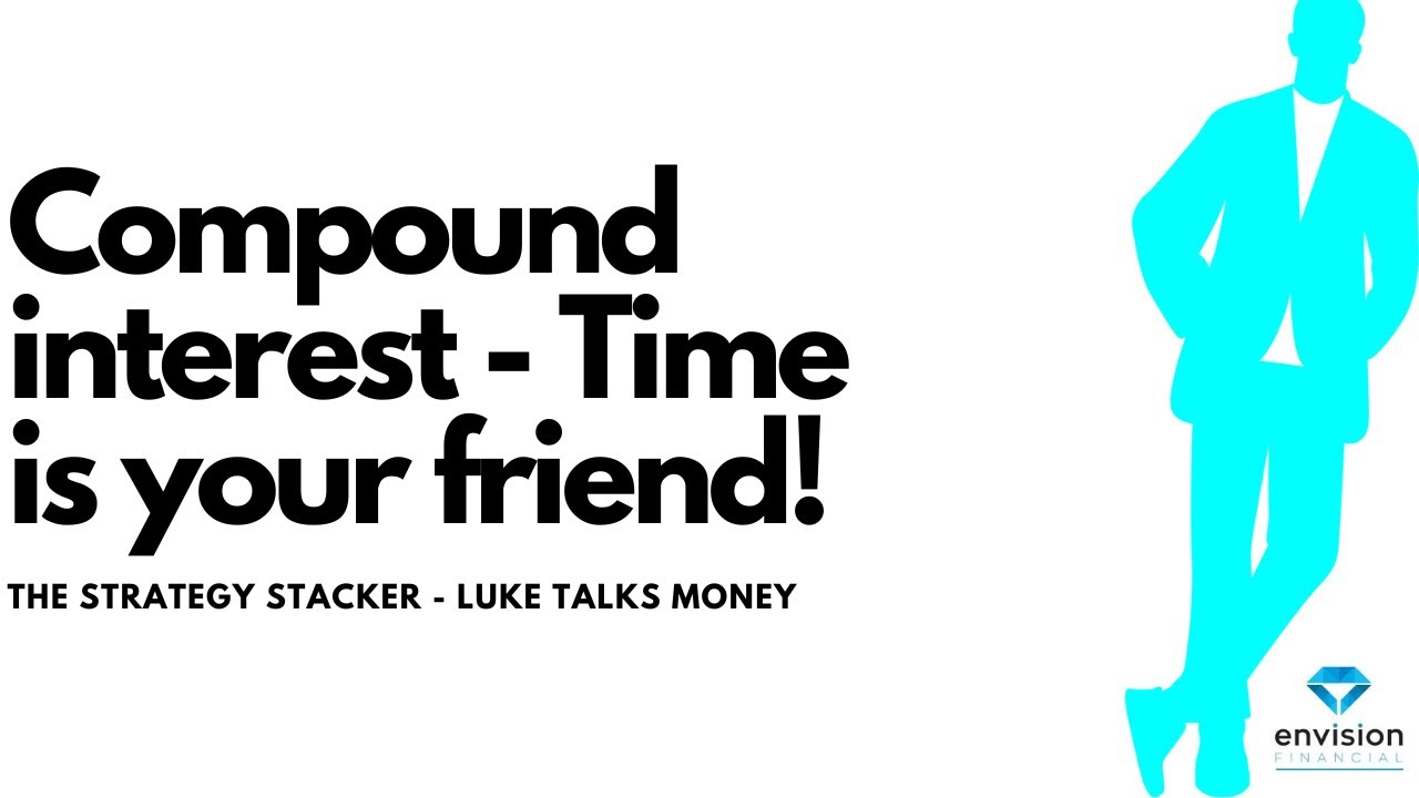 Compound interest - Time is your friend! - YouTube
