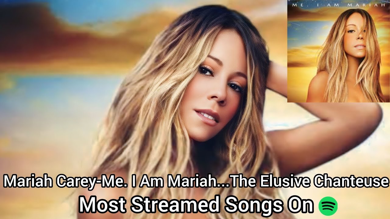 Mariah Carey-Me. I Am Mariah...The Elusive Chanteuse Album Most ...