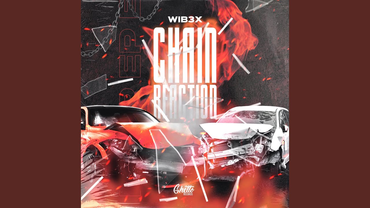 Chain Reaction - YouTube Music