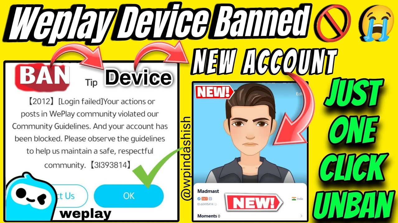 WePlay Device Banned How to Create New Account | Weplay Device Ban how to Unban |Weplay device ...