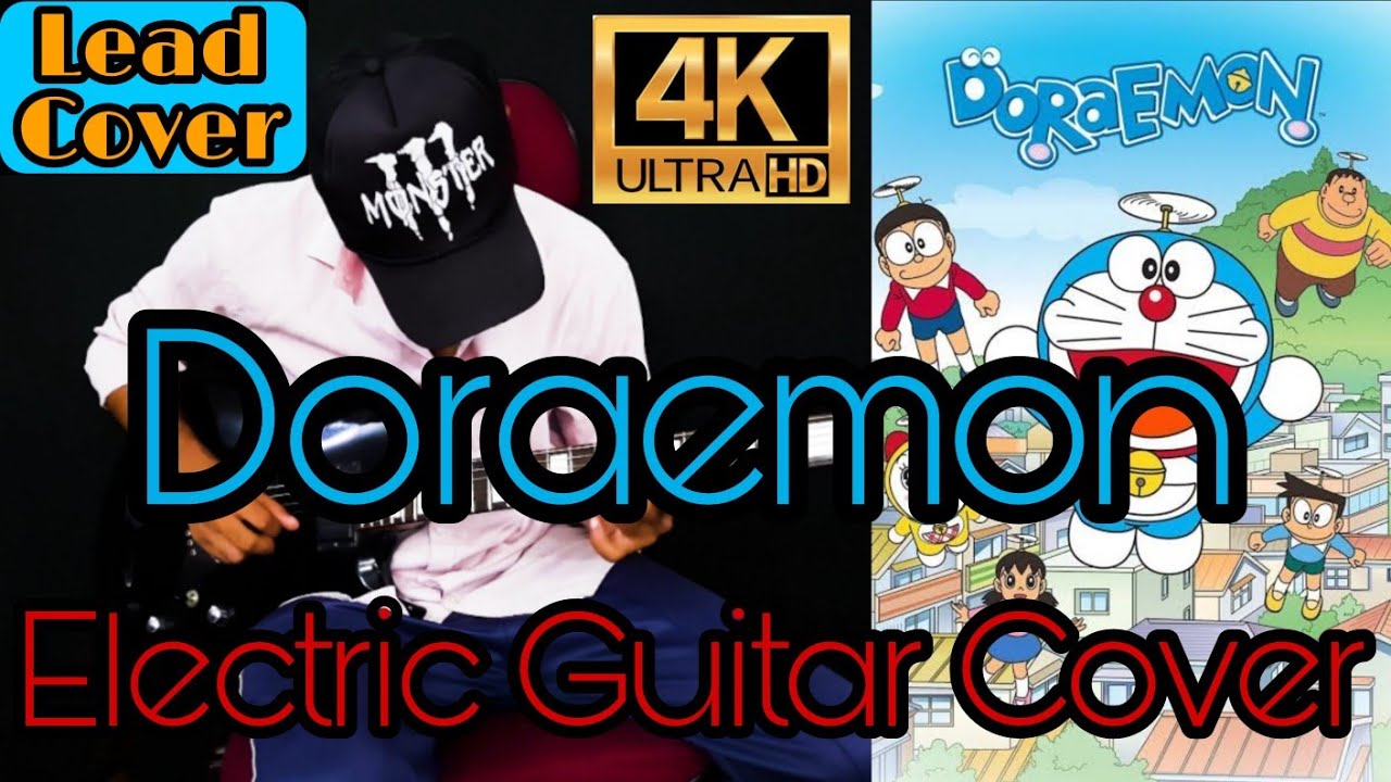Doraemon Theme Song Electric Guitar Cover by Shanky Dew | Doraemon | 4k ...