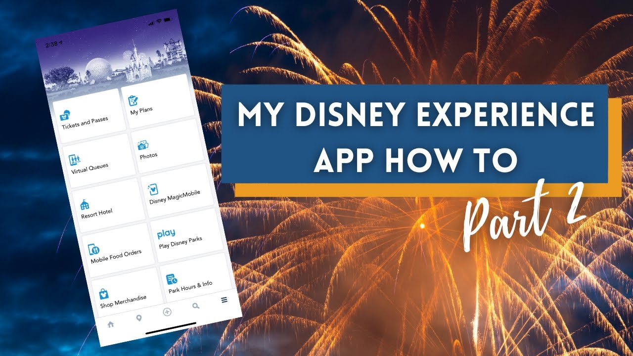 My Disney Experience App How To Use Disney App 2021 My Disney My Disney Experience App How To Use Disney App 2021 My Disney