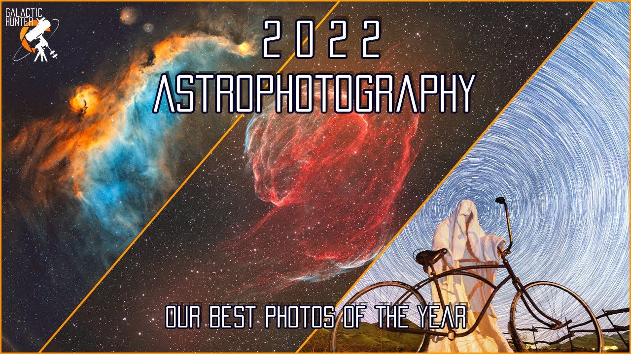 Our BEST Astrophotography of 2022 - Galaxies, Nebulae, Clusters - YouTube