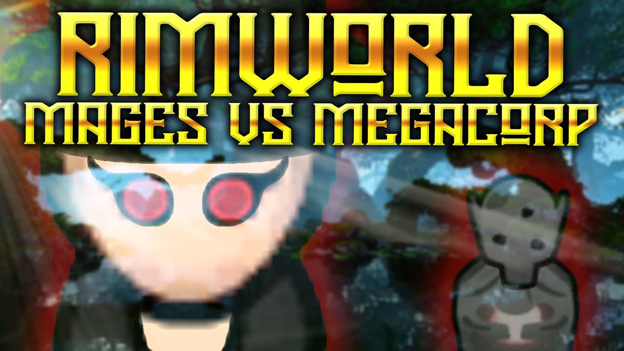 Home & Away | RimWorld of Magic: Mages vs Megacorp Ep 36 - YouTube