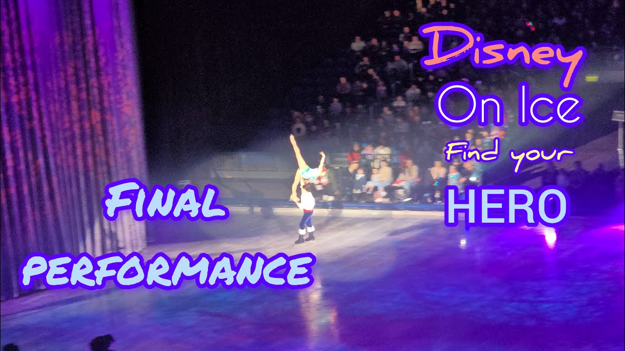 Disney On Ice ... Find your Hero, The final performance 16/08/2025 ...