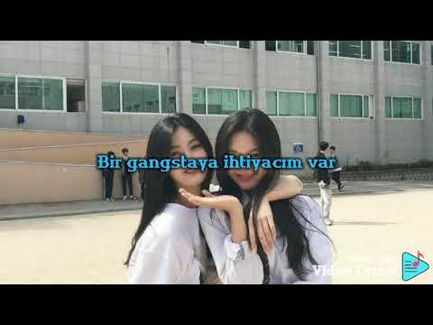 Gangsta-kehlani Türkçe çeviri 👯‍♀️