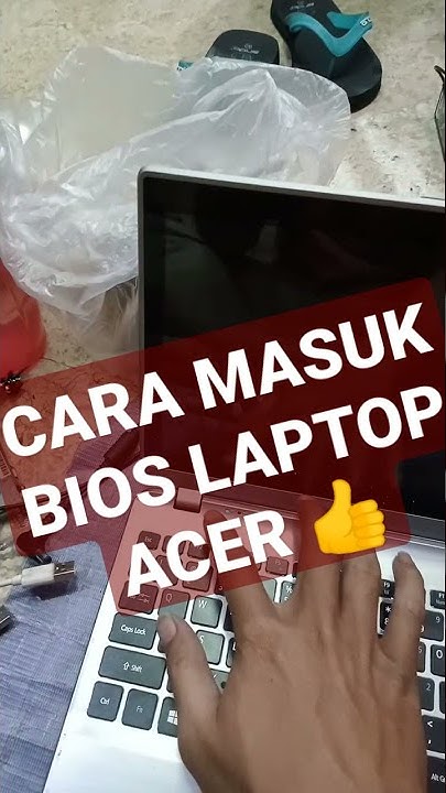 CARA MASUK BIOS LAPTOP ACER POWER LALU F2 - YouTube