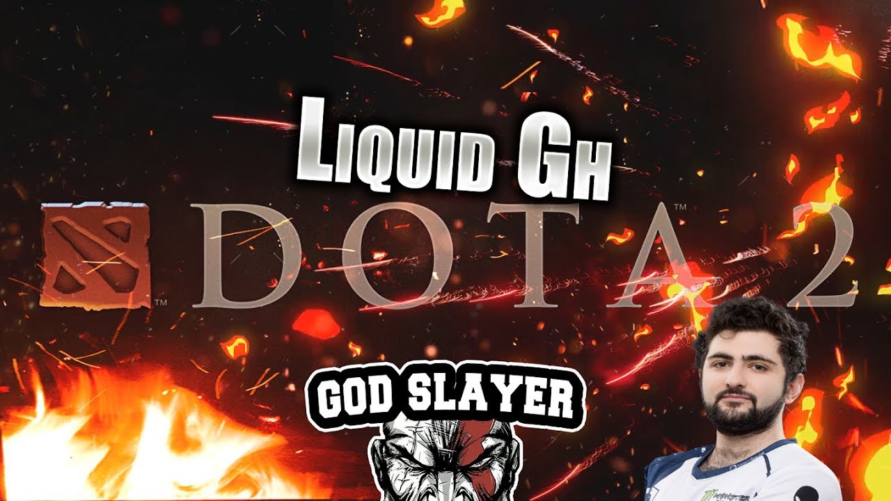 DOTA 2 - Liquid GH [LIVE] 🔴 - YouTube