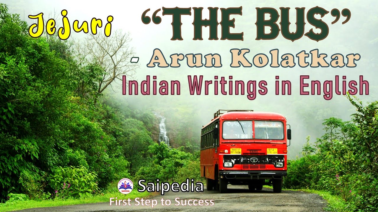 The Bus by Arun Kolatkar| Poem Explained in Tamil| Jejuri| Indian ...