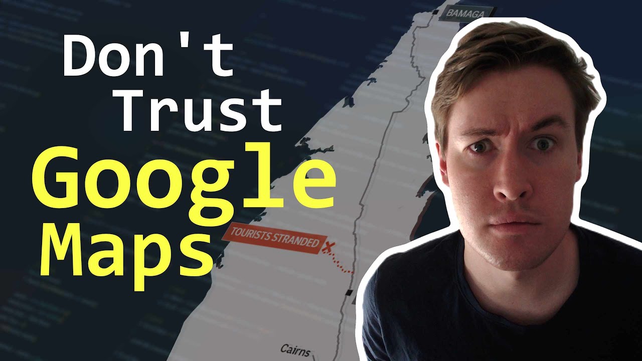 Google Maps is Broken Down Under - YouTube