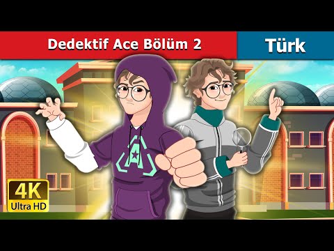 Dedektif Ace Bölüm 2 | Detective Ace- Part-2 in Turkish | @TurkiyaFairyTales