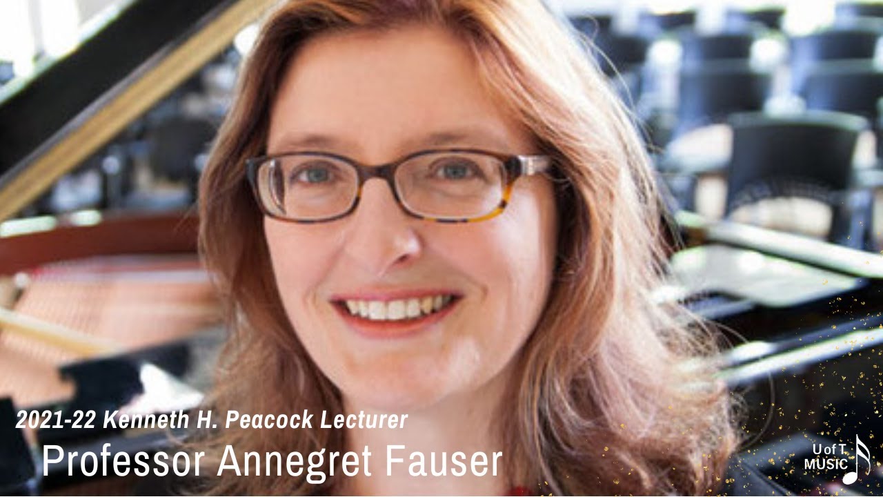 2021-22 Peacock Lecture - Prof. Annegret Fauser, University of North ...