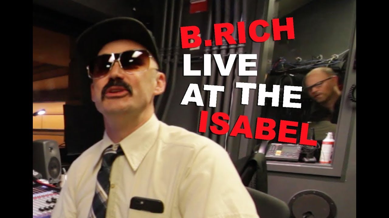 B.RICH LIVE at the Isabel - II - YouTube
