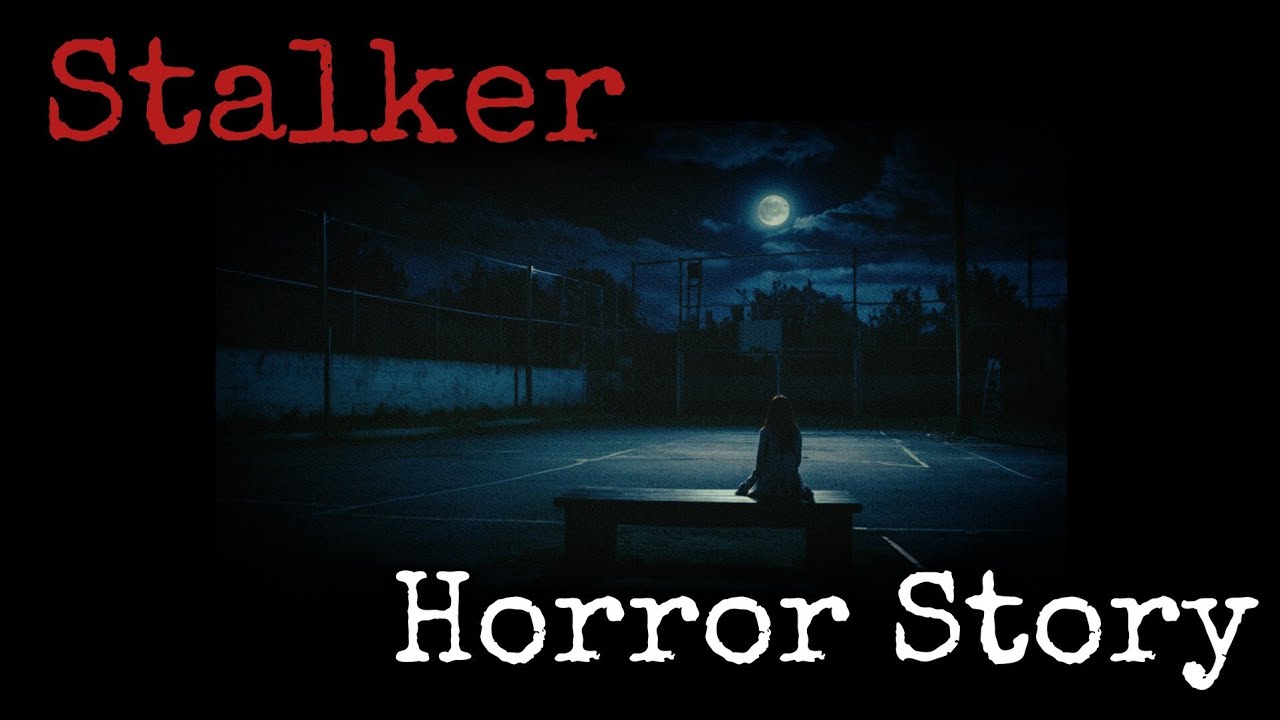 Very Scary TRUE Stalker Horror Stories #Nightmare #NightmareFuel # ...