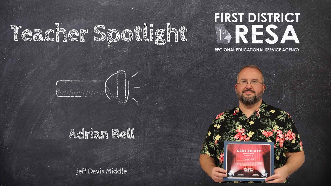 (Spotlight Teacher) Adrian Bell - Jeff Davis Middle School - YouTube