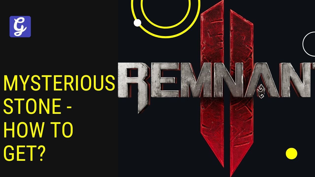 Remnant 2 Mysterious Stone - How to Get it - YouTube
