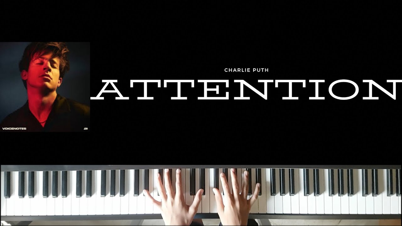 Attention - Charlie Puth | Piano Cover - YouTube