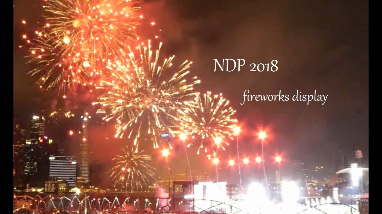 NDP 2018 | Singapore | SG | Fireworks Display - YouTube