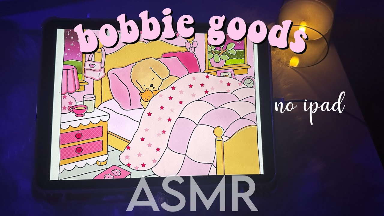 ASMR - COLORINDO BOBBIE GOODS NO IPAD ATÉ VOCÊ DORMIR | sussurros e ...