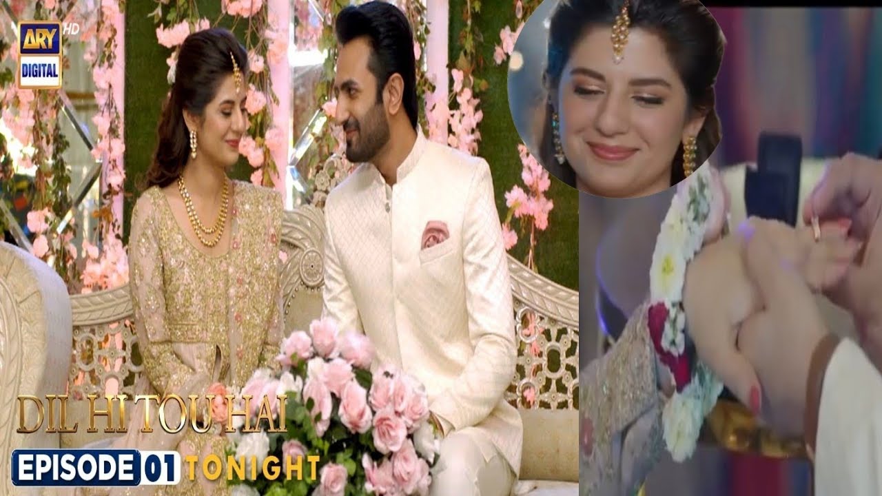 New! Dill Hi to Hai| Episode 01|8 October 2023| ARY Digital Daram - YouTube