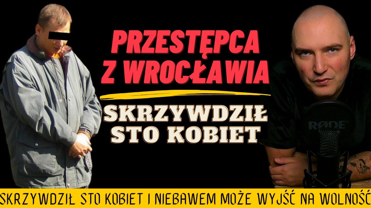SERYJNY GWAŁCICIEL Z WROCŁAWIA (2023) - YouTube