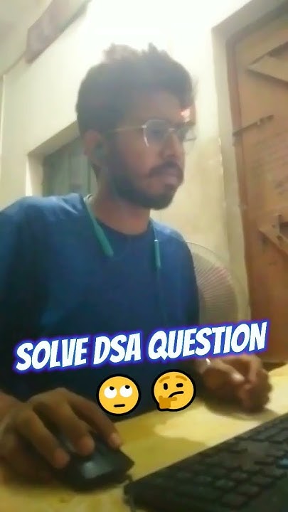 Solve DSA question 🙄🤔 || 9+Errors🤯#code #coding #coder #programmer #developer #error #virus ...