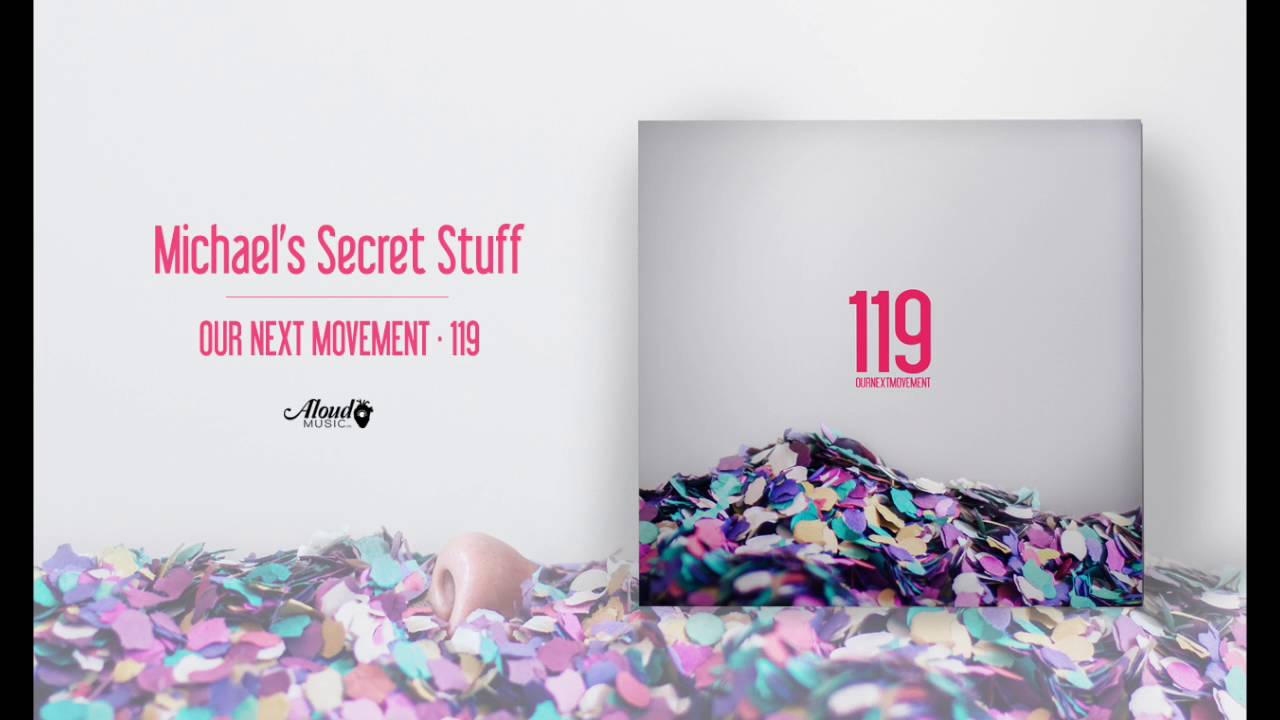Our Next Movement - Michael's Secret Stuff - YouTube