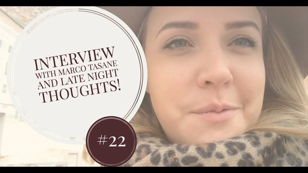 PÄEV MINU ELUS #22 // INTERVIEW WITH MARCO TASANE AND LATE NIGHT ...