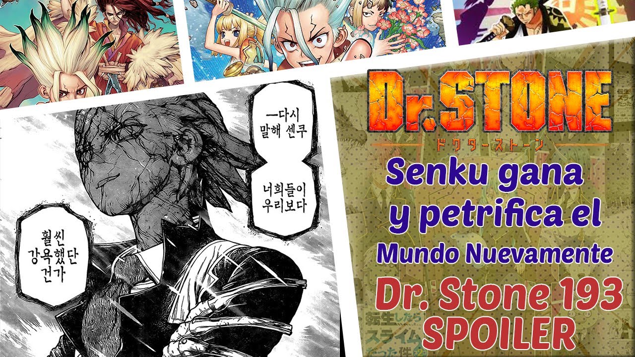 Dr. Stone 193 spoiler Español completo | La petrificación del mundo | senku gana. - YouTube