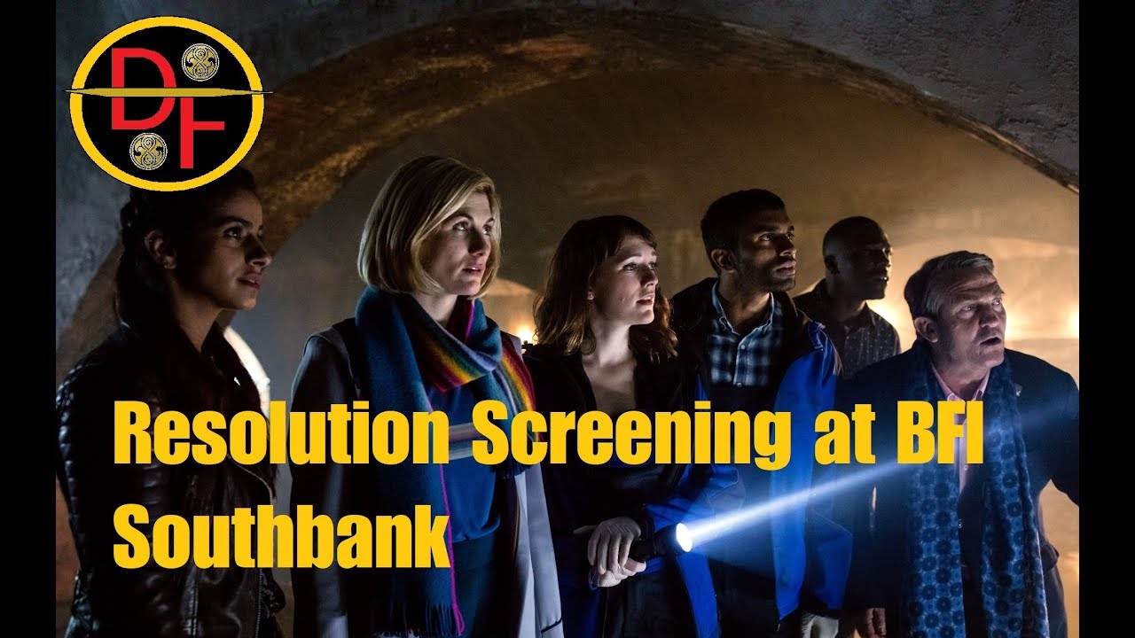 DOCTOR WHO SERIES 11 NEWS - Resolution Screening at BFI Southbank - YouTube